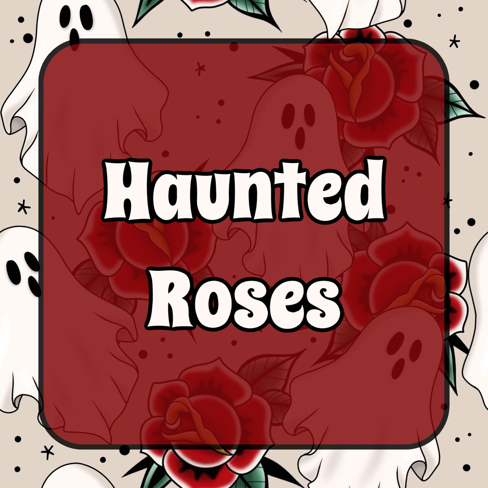 Haunted Roses – The Twisted Lily